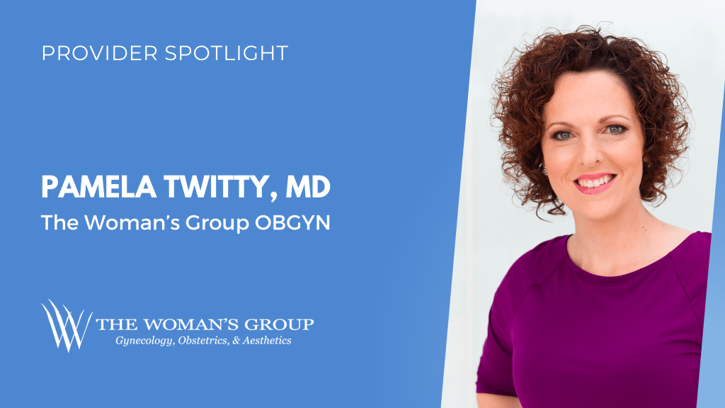 Provider Spotlight | Pamela Twitty, MD - The Woman's Group Tampa
